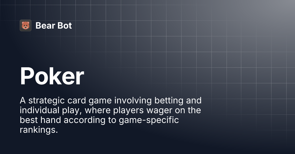 Poker | Bear Bot