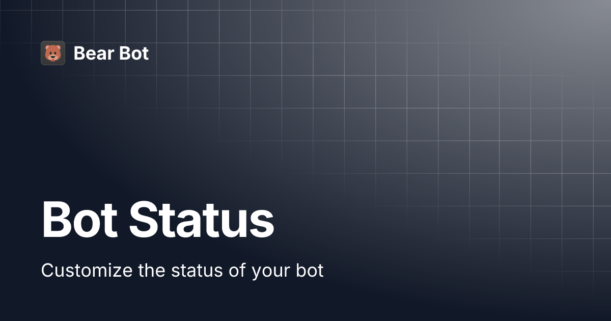 Bot Status | Bear Bot