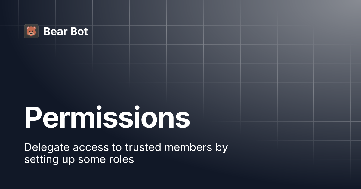 Permissions | Bear Bot